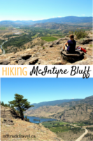 Hiking McIntyre Bluff, Okanagan Valley, British Columbia | Off Track Travel