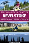 A Complete Guide to the Revelstoke Mountain Coaster, British Columbia